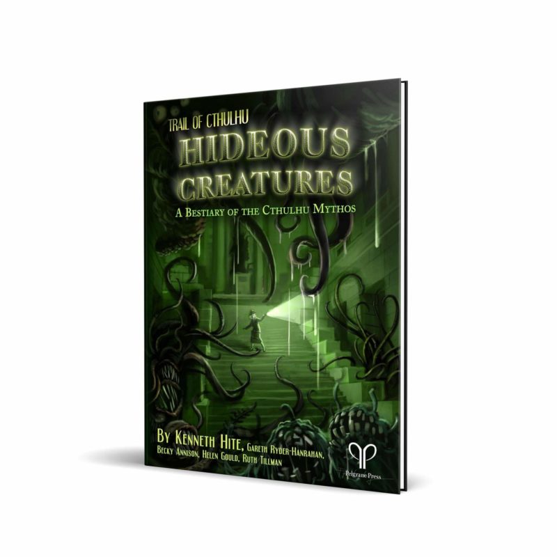 Hideous Creatures: A Bestiary of the Cthulhu Mythos – Pelgrane Press Ltd