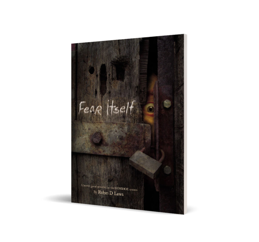 Fear Itself 1st edition – Pelgrane Press Ltd
