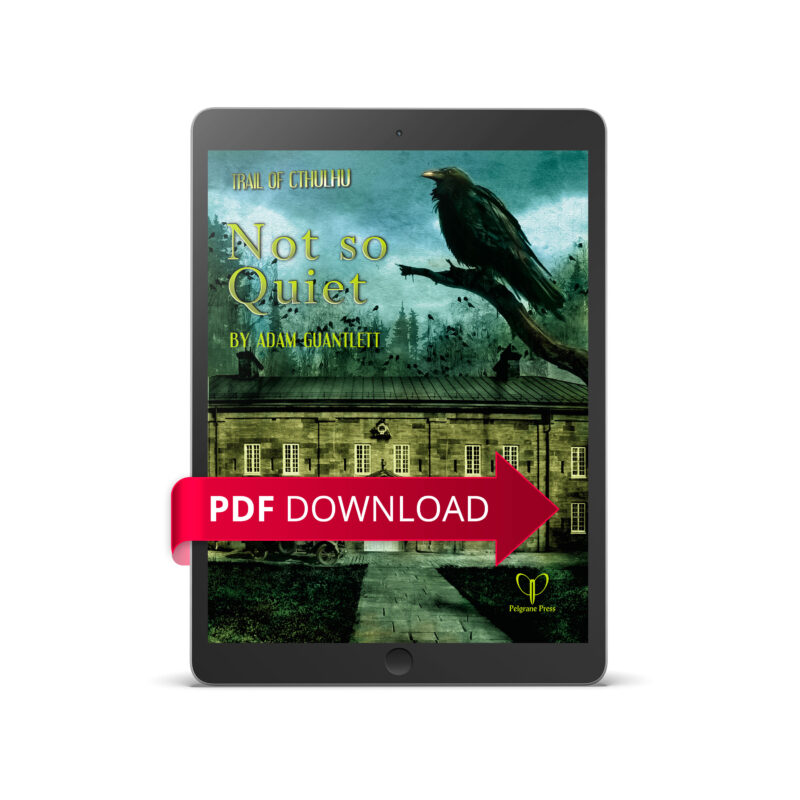 Not So Quiet – Pelgrane Press Ltd