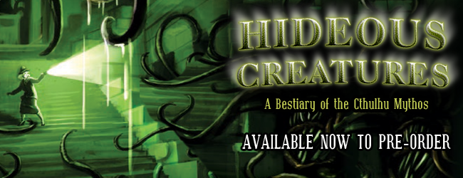 Hideous Creatures front page image 2 updated – Pelgrane Press Ltd